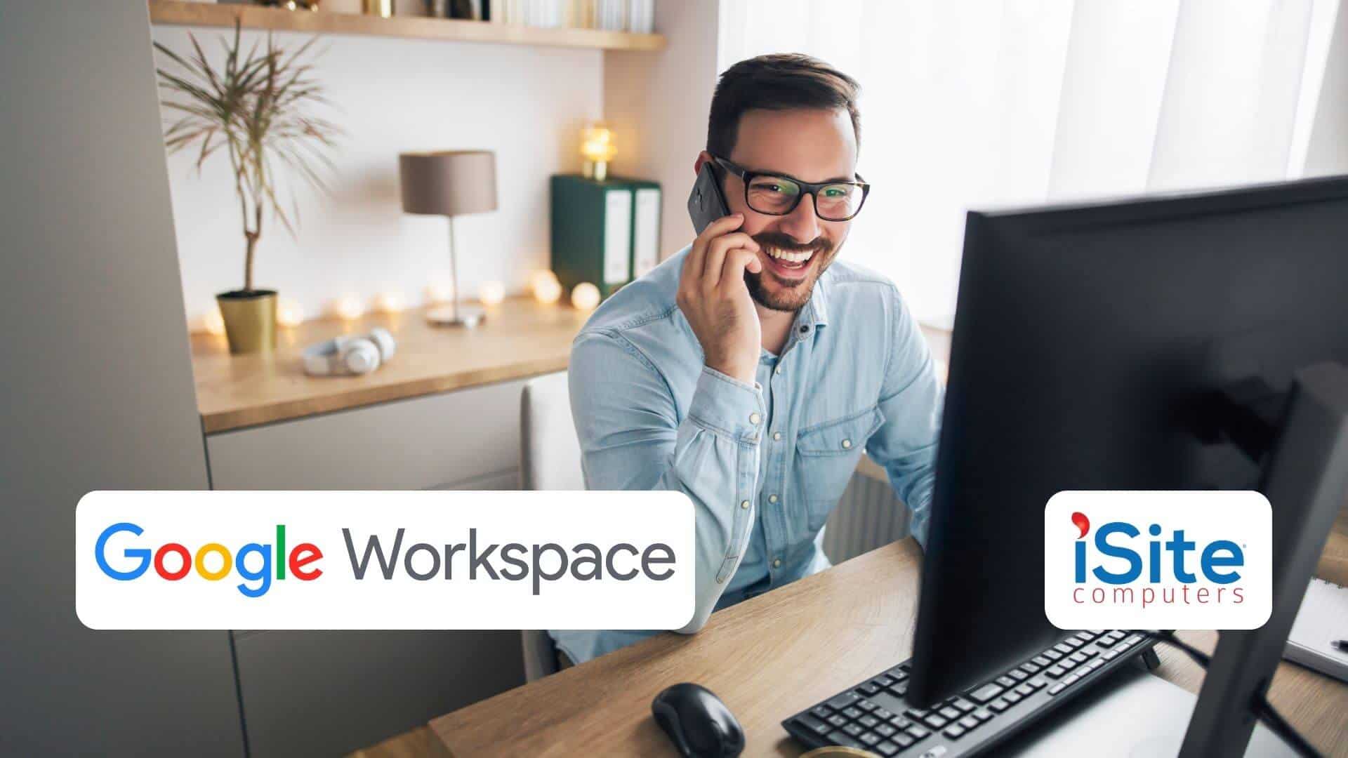 7 Reasons Why Google Workspace is a Great Tool for Remote Work – iSite ...